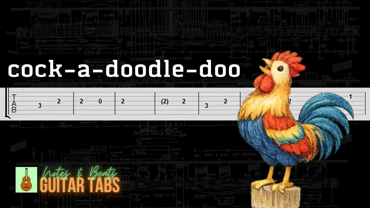Cock-a-Doodle-Doo GUITAR TAB - YouTube