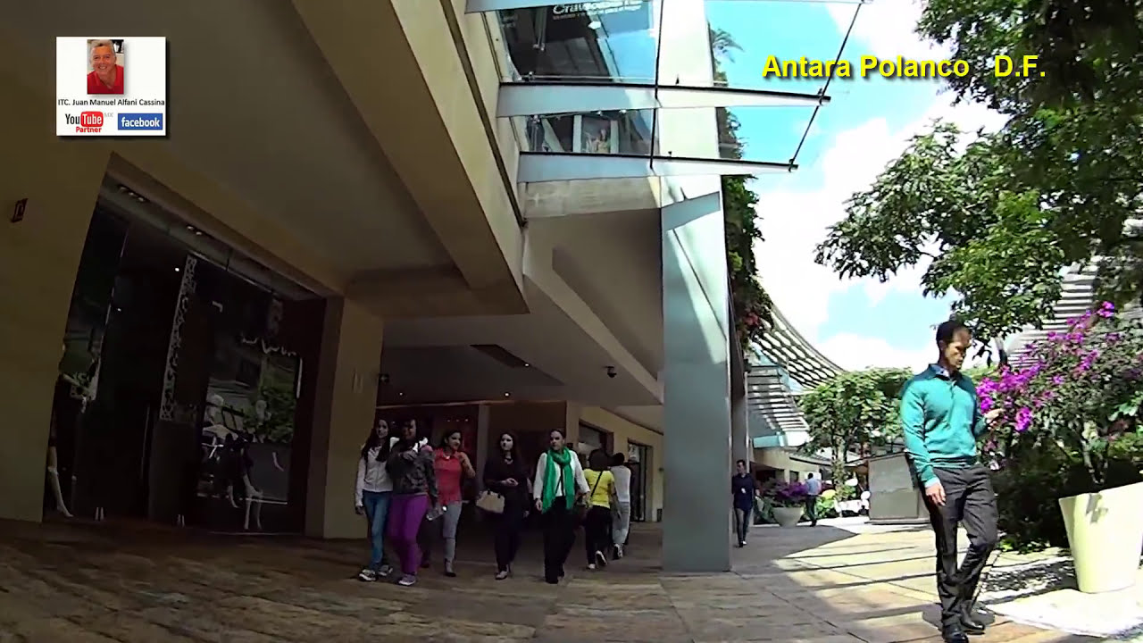 PLAZA ANTARA POLANCO - YouTube