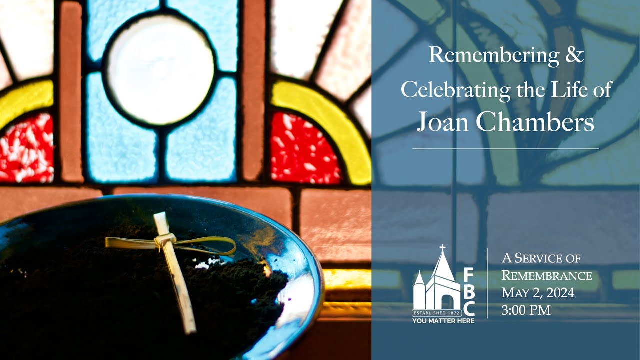 May 2, 2024: Service of Remembrance for Joan Chambers - YouTube