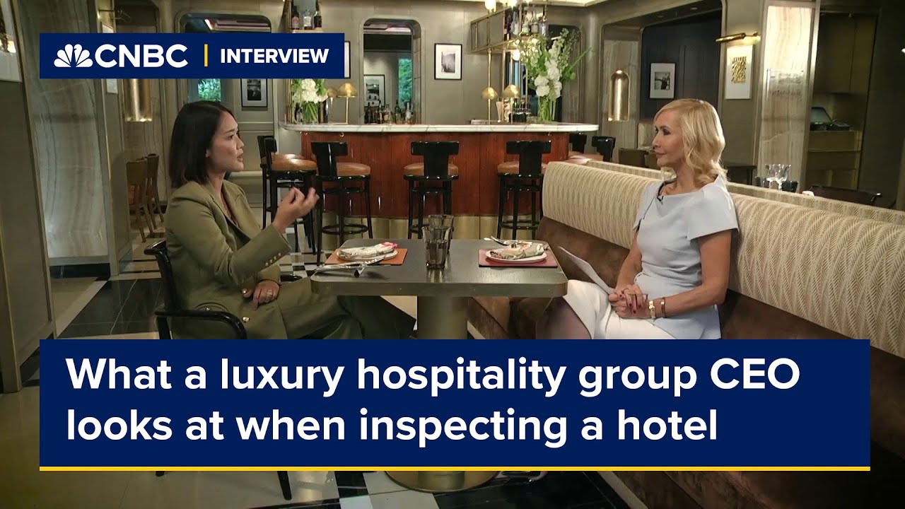 What a luxury hospitality group CEO looks at when inspecting a hotel ...