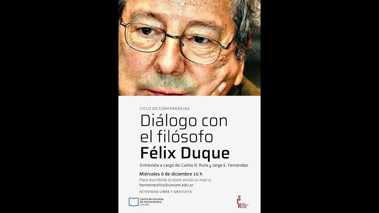 Entrevista Félix Duque por Jorge E. Fernández y Carlos Ruta. - YouTube