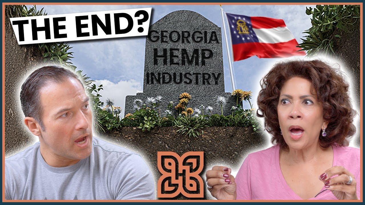 87 Pages of Red Tape: Georgia's New Hemp Laws Could Cripple the ...