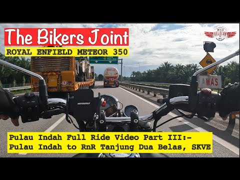 4K | Royal Enfield Meteor 350 | Pulau Indah Full Ride Part III | SKVE ...