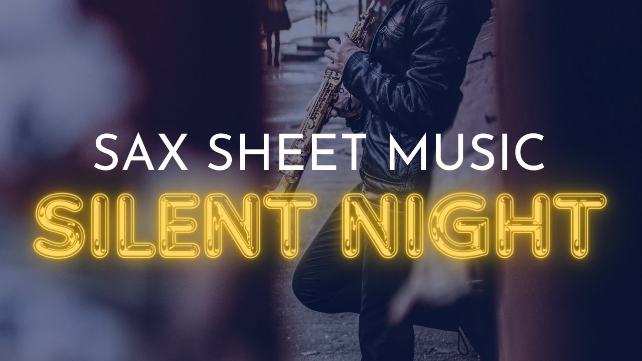 Silent Night - Sax sheet music tutorial - YouTube