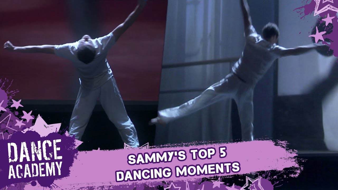 Sammy: Top 5 Dancing Moments | Dance Academy - YouTube