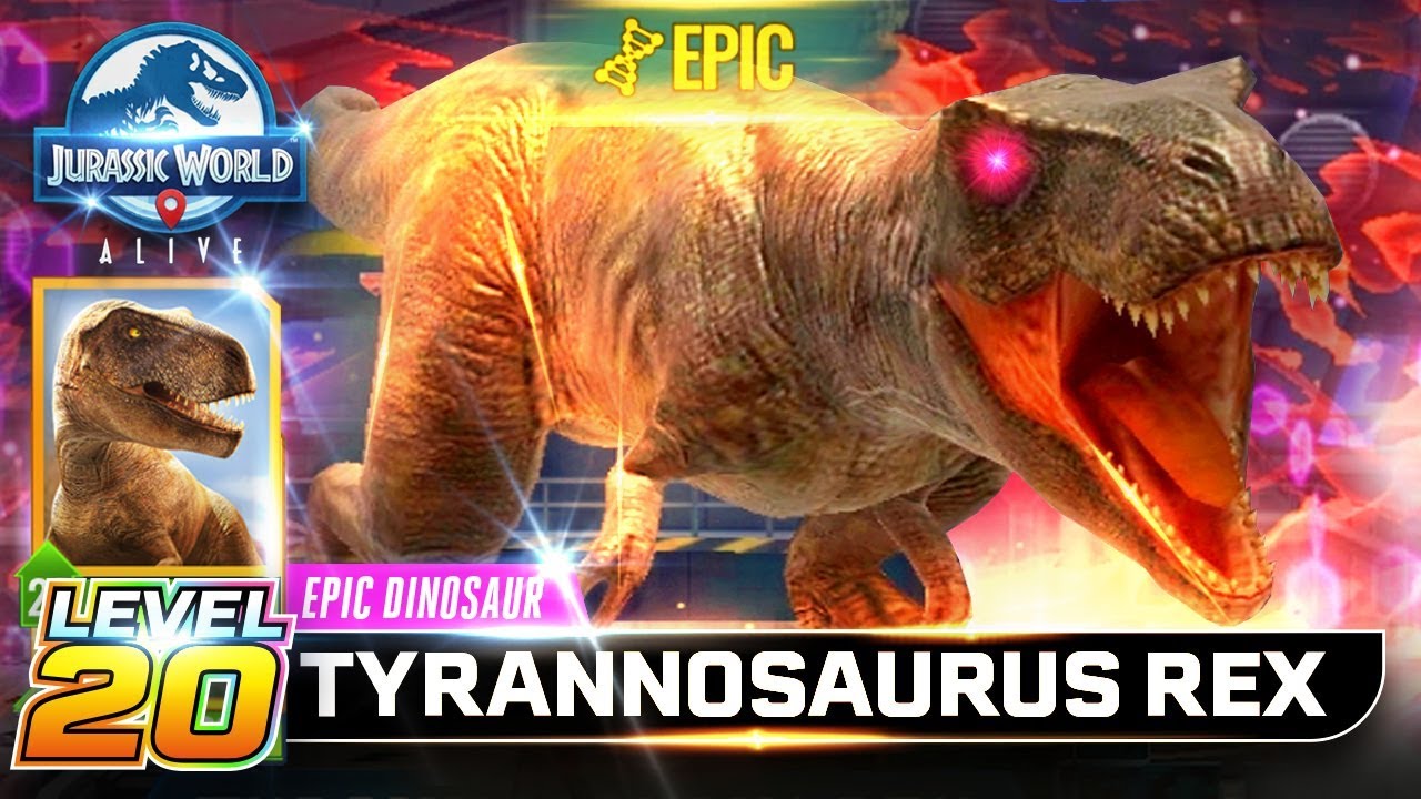 TYRANNOSAURUS REX DINO RAMPAGE LEVEL 20 UNLOCKED! 【Jurassic World Alive ...