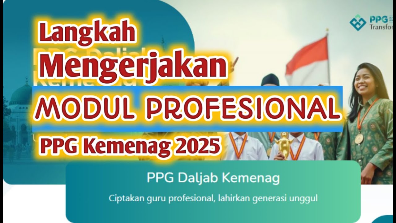 Langkah Mengerjakan Modul Profesional PPG Daljab Kemenag 2025 Pada LMS ...