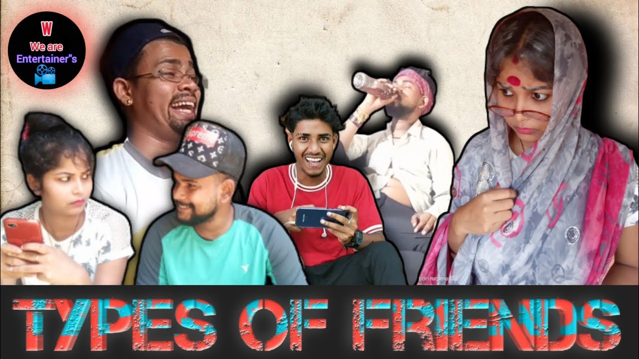 TYPES OF FRIEND|COMEDY VEDIO 2020 - YouTube
