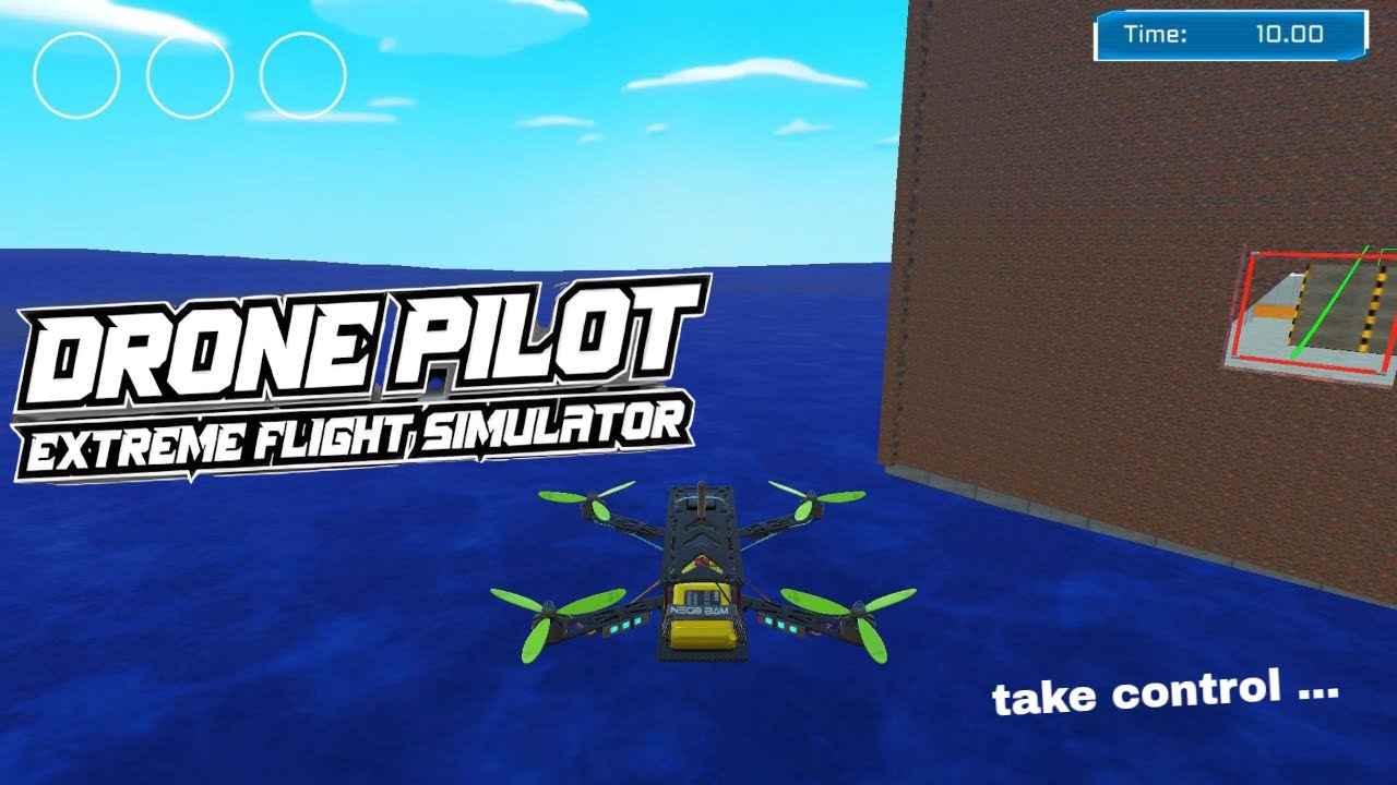 Drone Pilot Extreme Flight Simulator - take control ... - YouTube