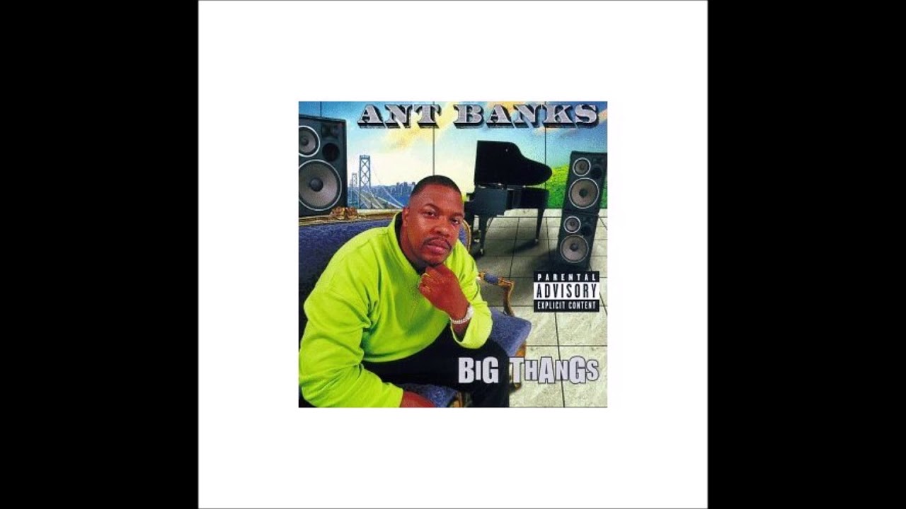 ANT BANKS 4 Tha Hustlas Feat TOO SHORT 2PAC And MC BREED HQ - YouTube