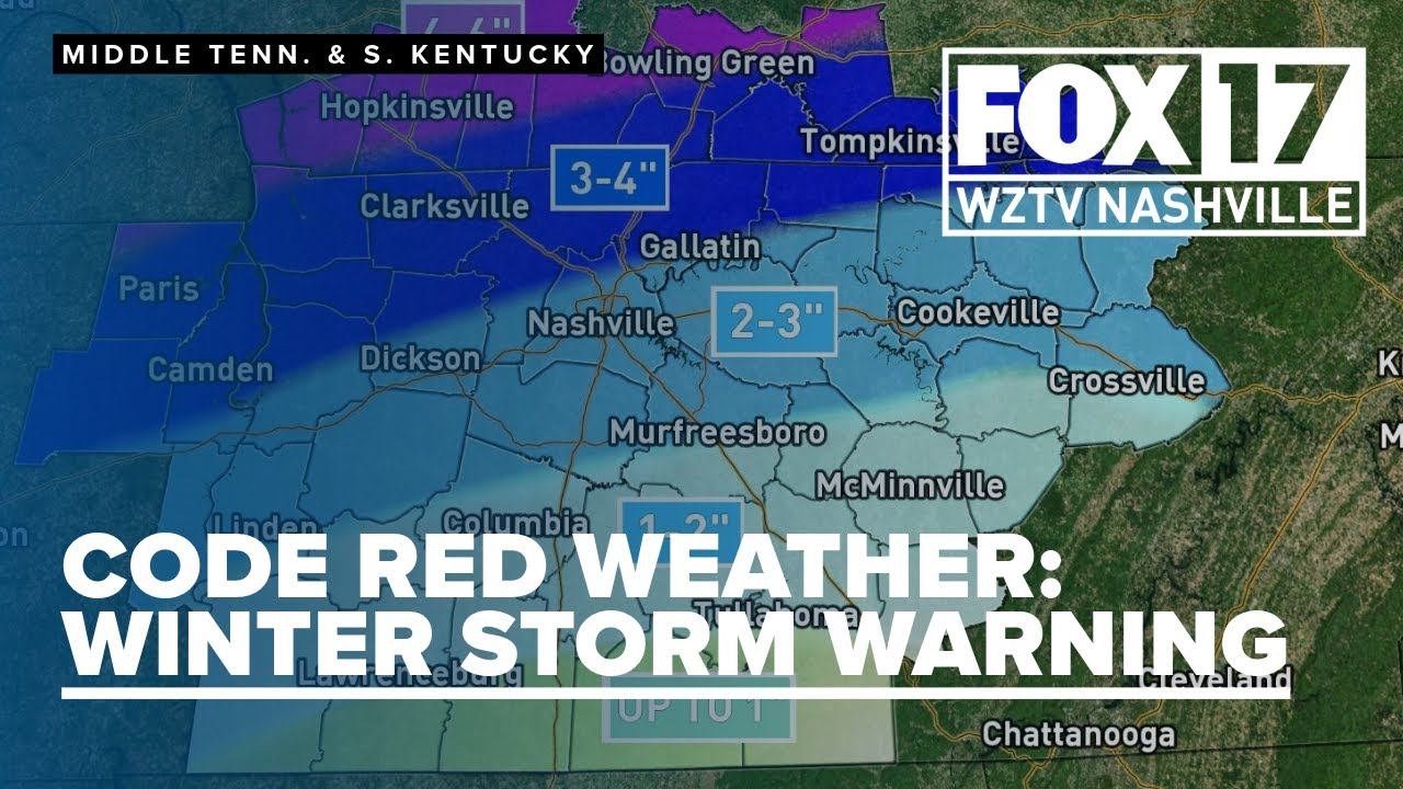 CODE RED: Winter Storm Warning issued for Middle Tennessee, Southern ...