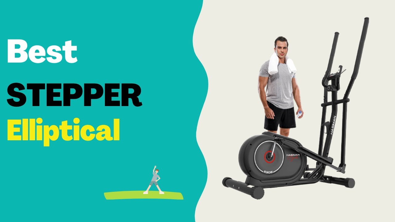 Best Stepper Elliptical - YouTube
