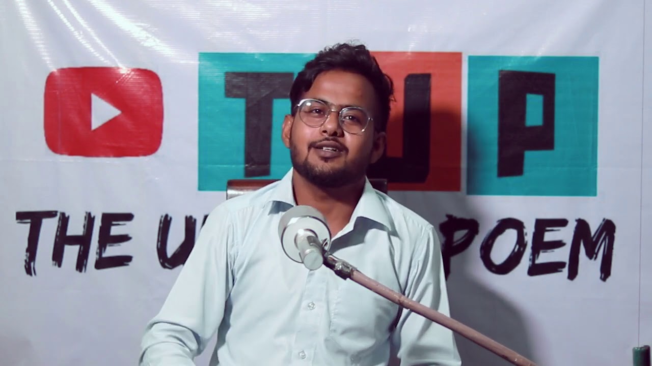 Raat Ka Andhera Mujhe Sone Nahi Deta || Poem By Nishant Thakur || TUP ...