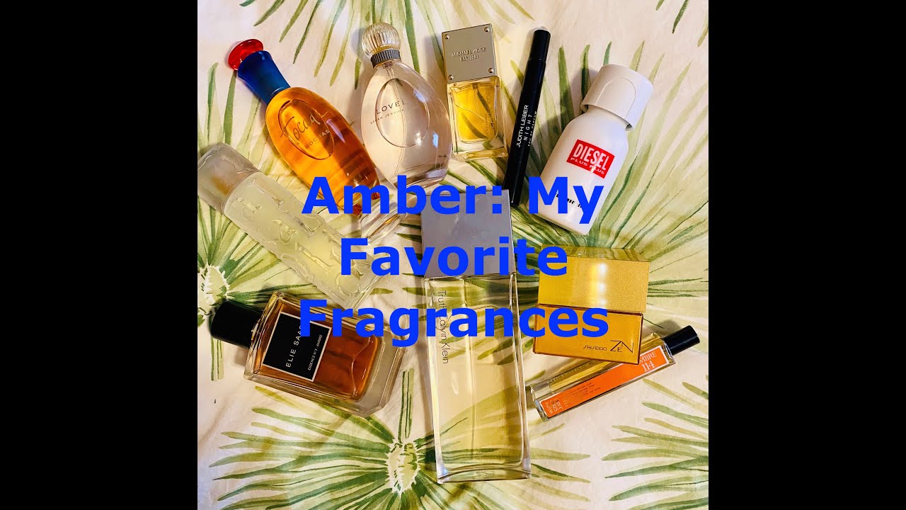 My Current Favorite Amber Fragrances - YouTube