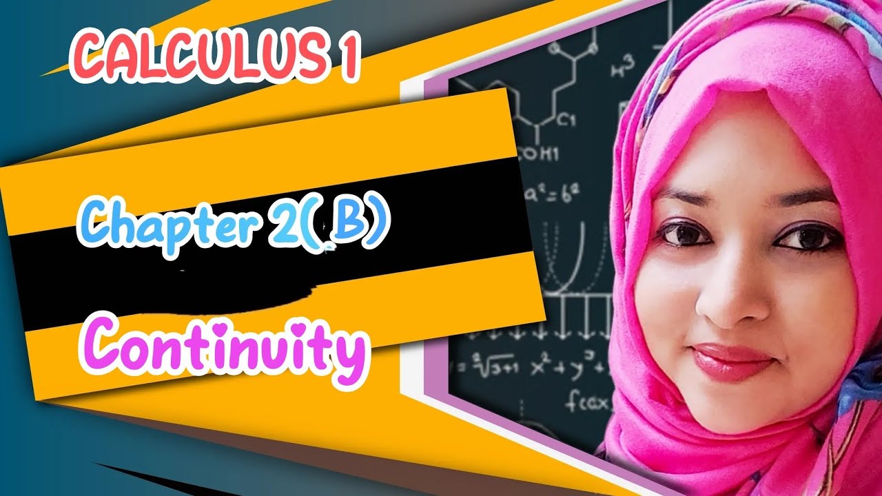 4. Calculus 1 || Chapter 2(B) || Continuity || অবিচ্ছিন্নতা || Honours ...