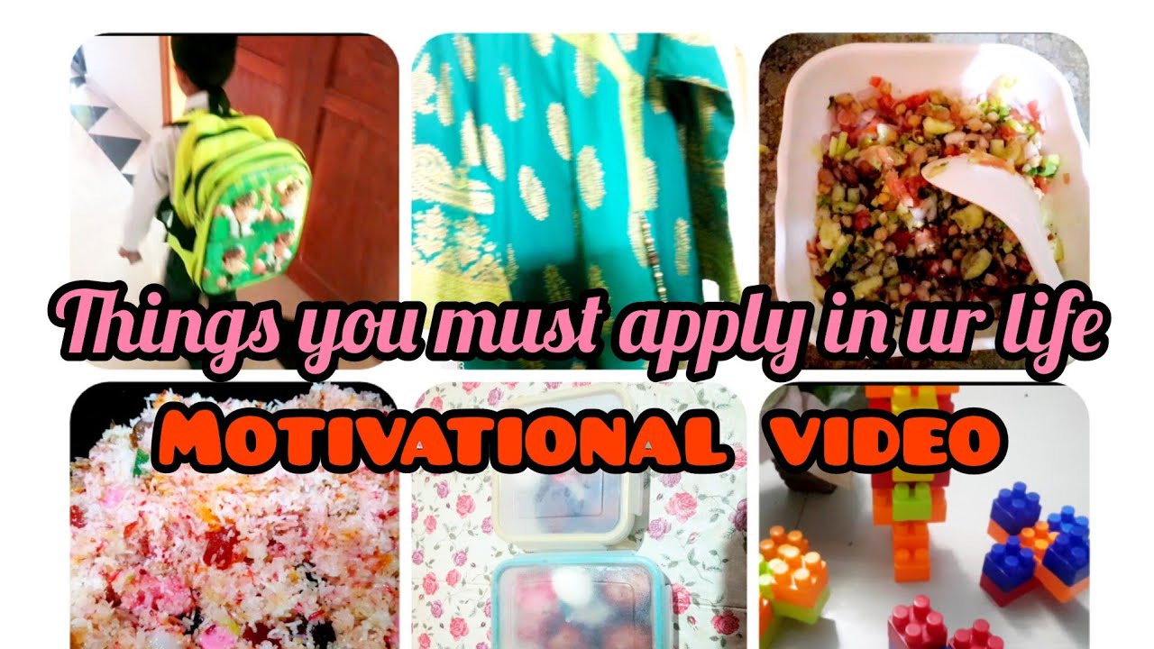 things that you must apply in ur life || motivational video # ...