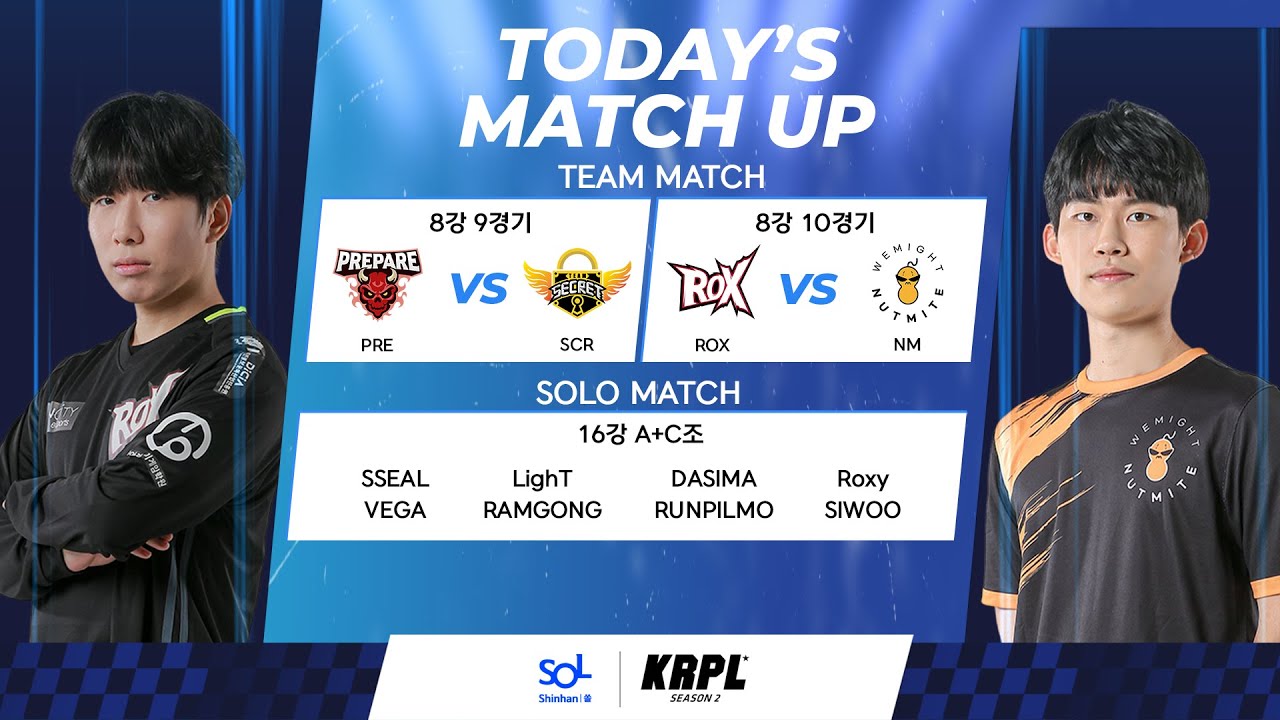 [LIVE] 팀전 8강 9경기 & 10경기, 개인전 16강 3경기 10.16 | PRE vs SCR, ROX vs NM | 2022 신한은행 SOL KRPL 시즌2 ...