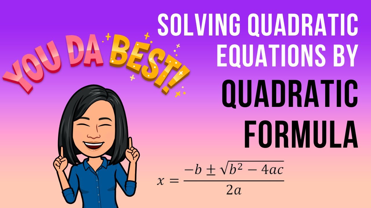 Solving Quadratic Equations by Quadratic Formula - YouTube