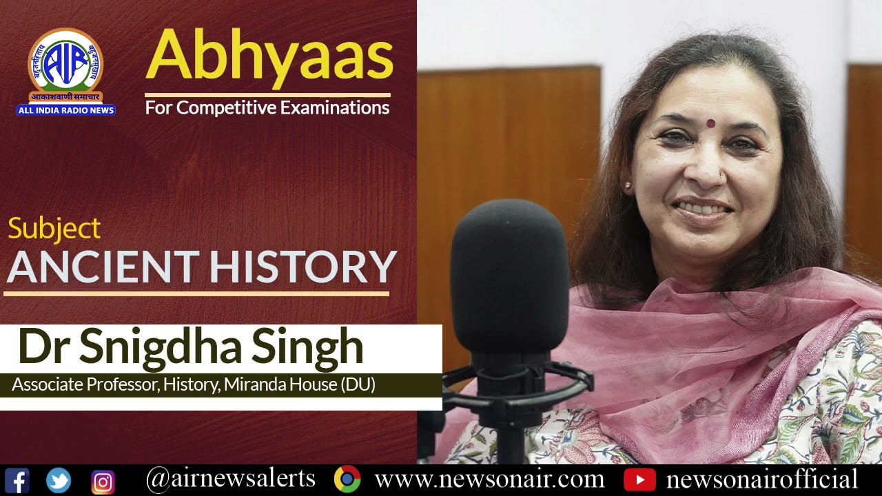 Abhyaas II Ancient History by Dr Snigdha Singh II Episode #25 - YouTube
