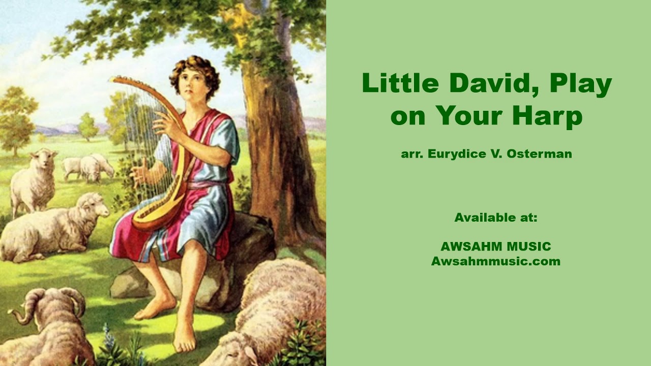 Little David, Play on Your Harp - YouTube