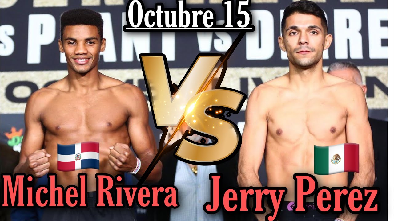 OFICIAL! Michel RIVERA vs Jerry PEREZ OCTUBRE 15 Wilder vs Helenius ...