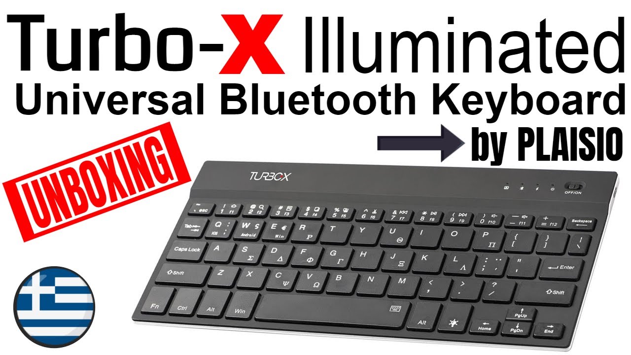 Turbo-X Illuminated keyboard Universal Bluetooth -by Plaisio- Unboxing ...