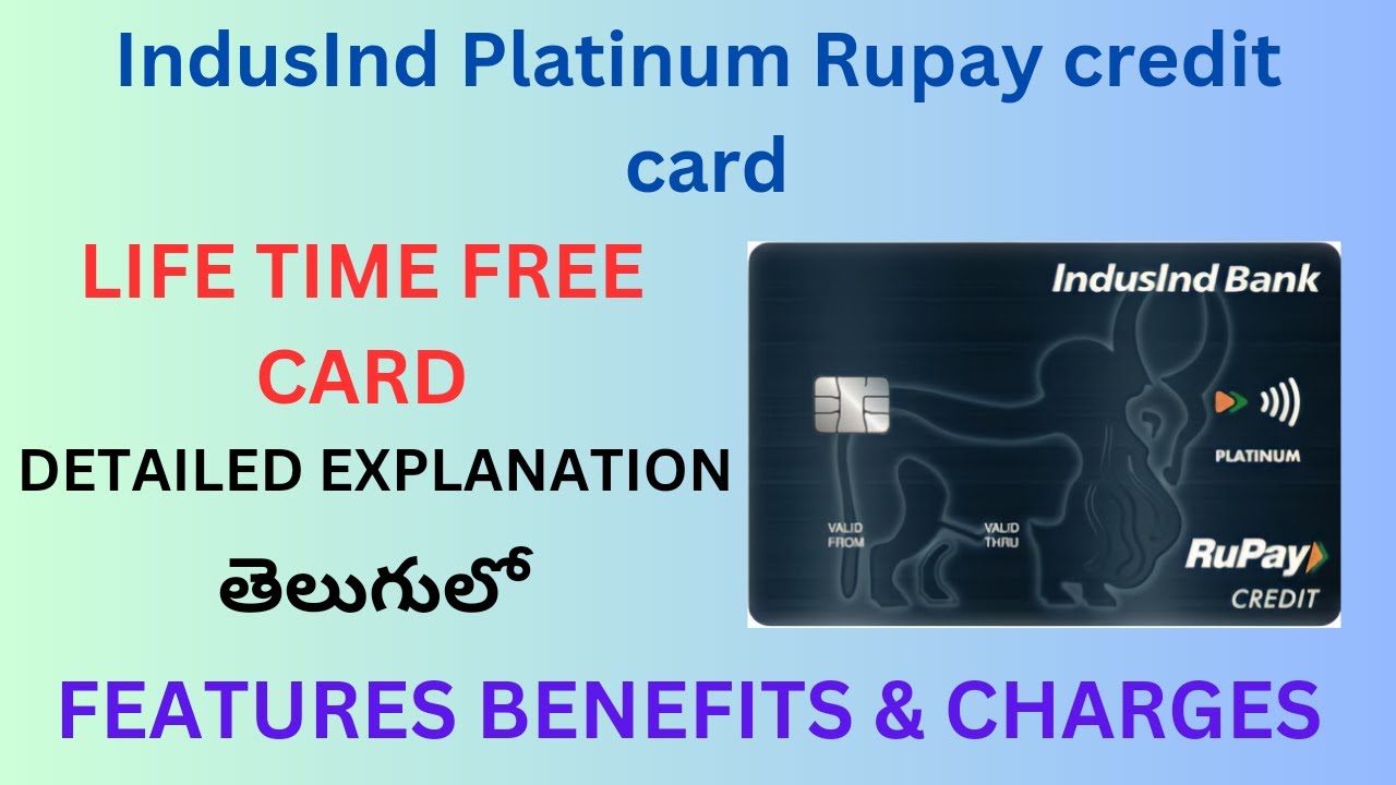 INDUSIND PLATINUM RUPAY CREDIT CARD | LIFE TIME FREE CARD | DETAILED ...