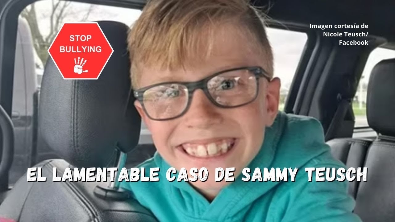 Caso de bullying: Sammy Teusch - YouTube