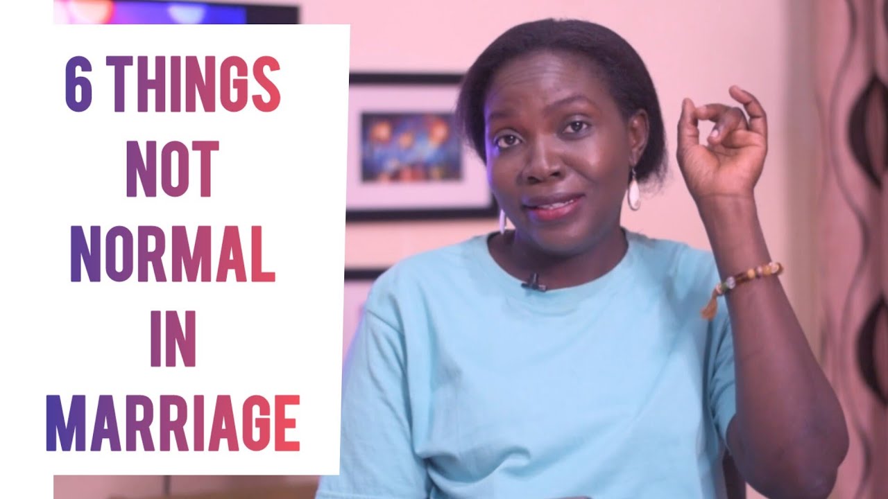 6 Behaviours That Should Not Be Normal In Marriage (Things That Should ...