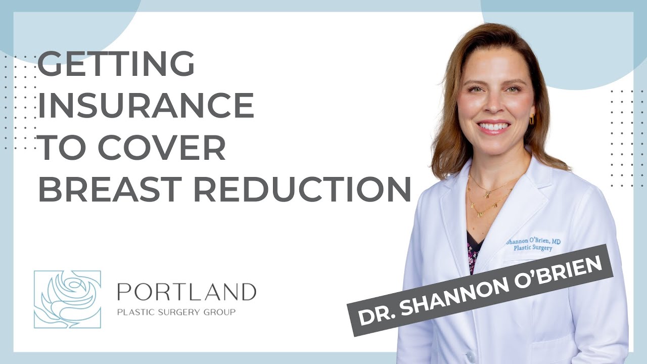 Getting insurance to cover breast reduction surgery - YouTube