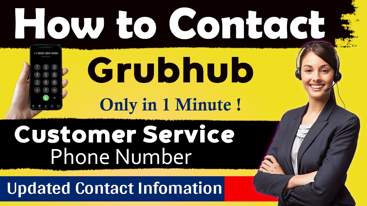 Grubhub Customer Service Number | How to Contact grubhub Customer ...