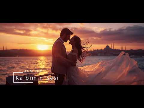 AGM – Kalbimin Sesi | Turkish Pop · Romantik Aşk Şarkısı · AI Global Music 🇹🇷