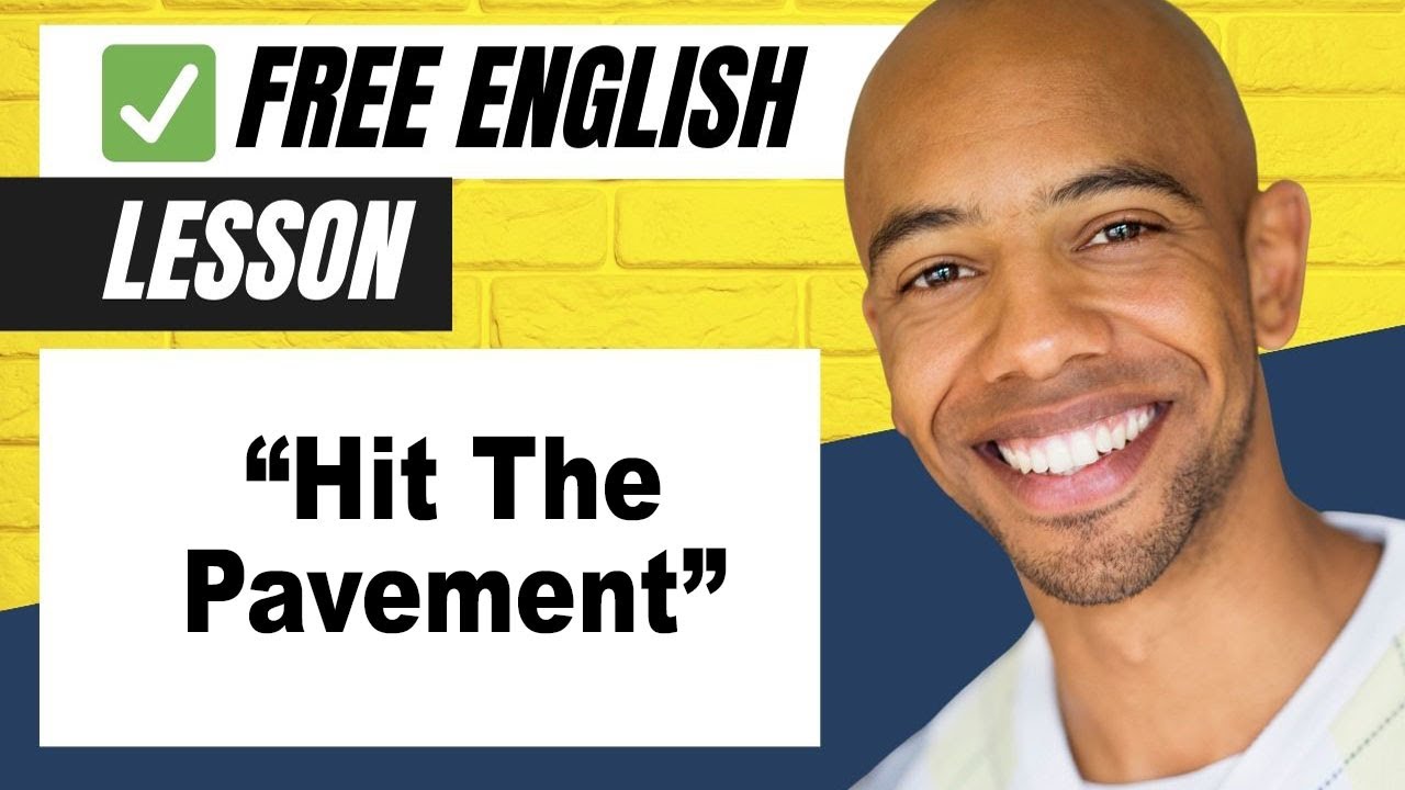 Hit The Pavement - English Idiom Phrases - YouTube