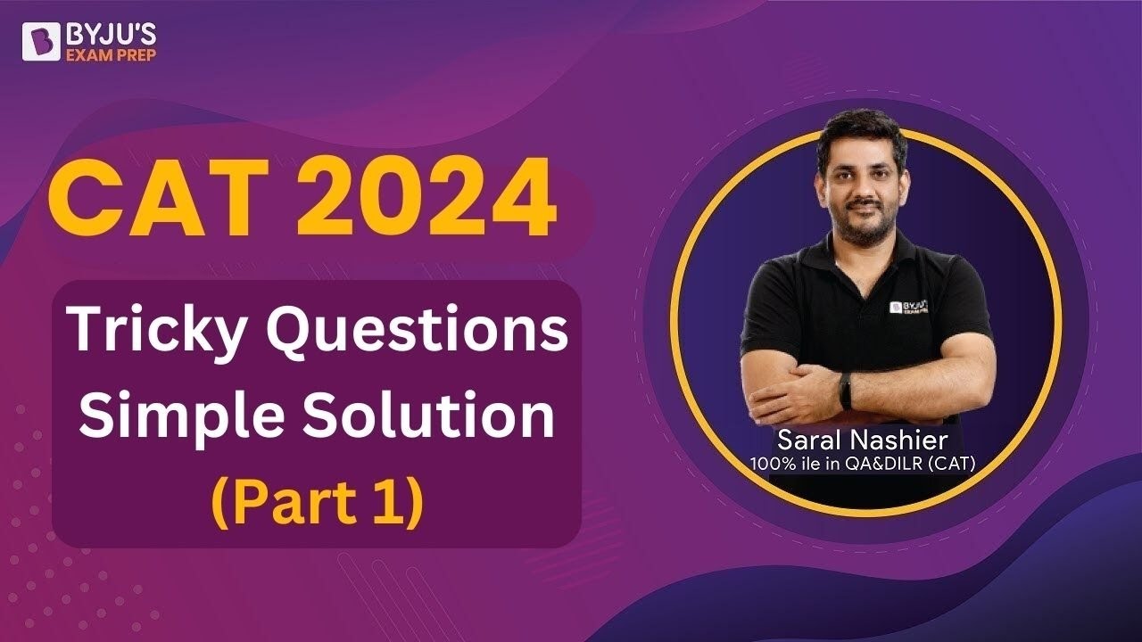 CAT 2024 Quant Cracker | Tricky Questions Simple Solution (Part 1 ...