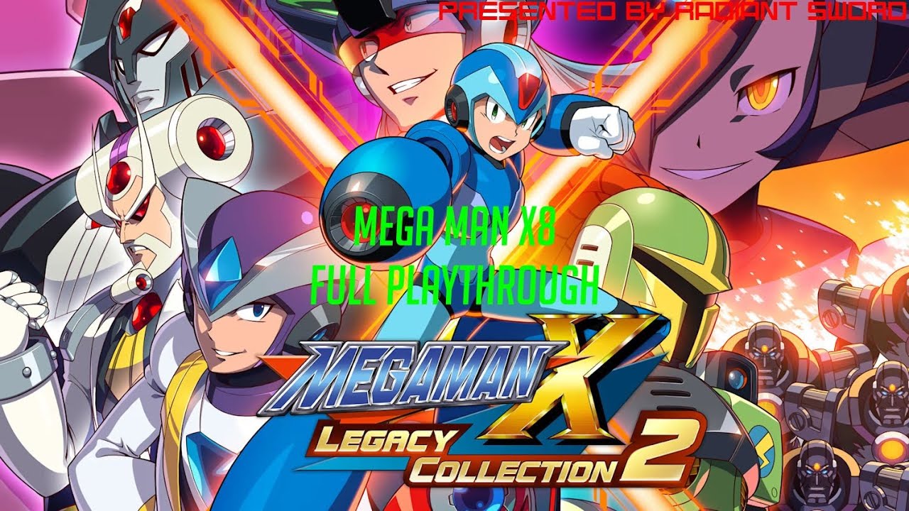 Mega Man X Legacy Collection 2 / Full Playthrough / Mega Man X8 / Zero ...