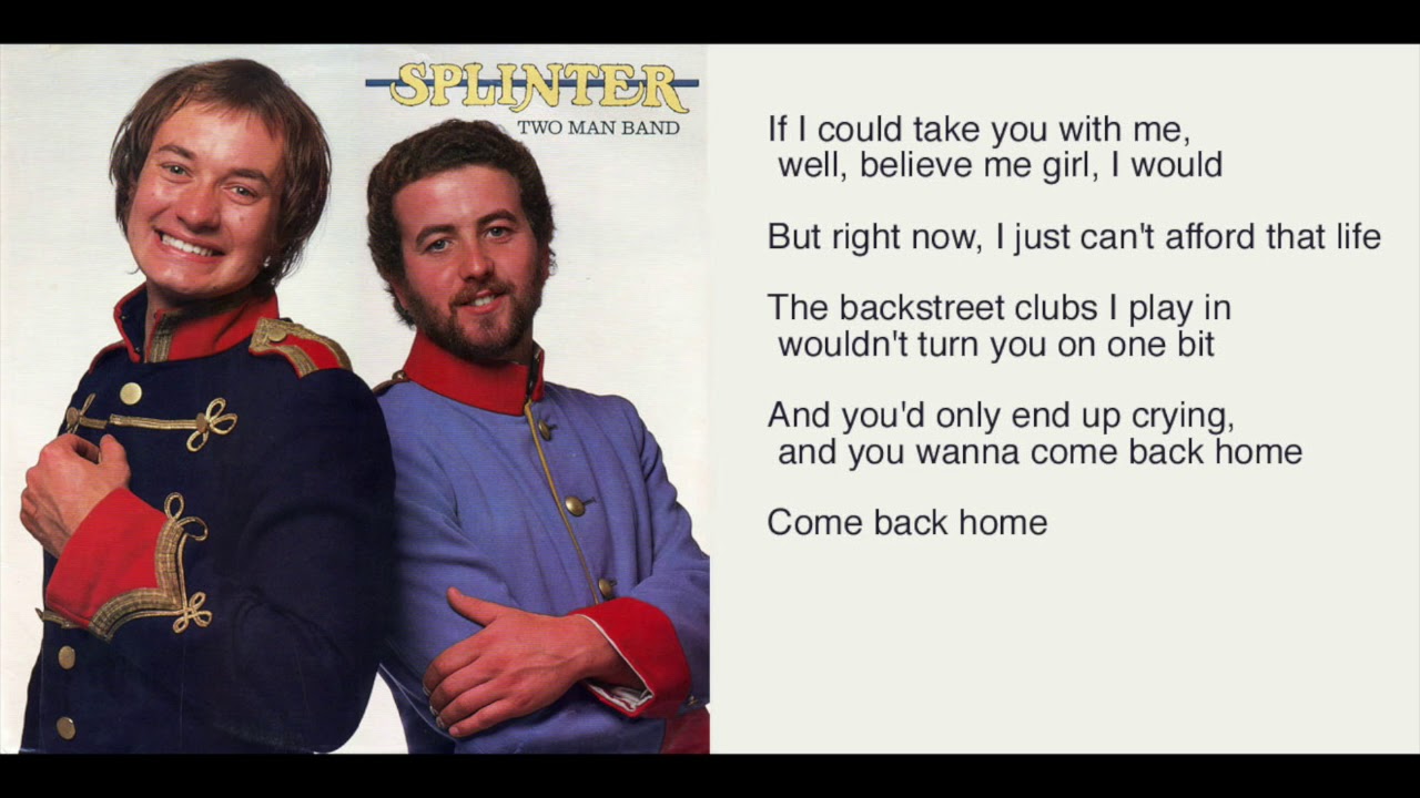 Splinter - Little Girl lyrics - Two Man Band album - upgraded audio ...