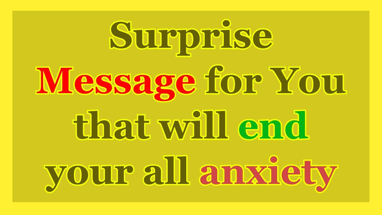 Surprise Message for You that will end your all anxiety | God Message ...