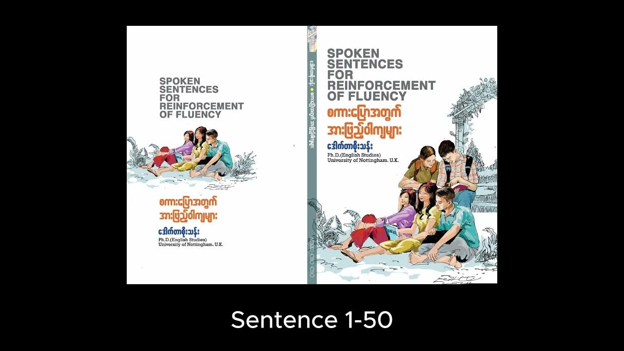 Spoken Sentences for Reinforcement of Fluency by Dr. Soe Than Sentence 1-50 - YouTube