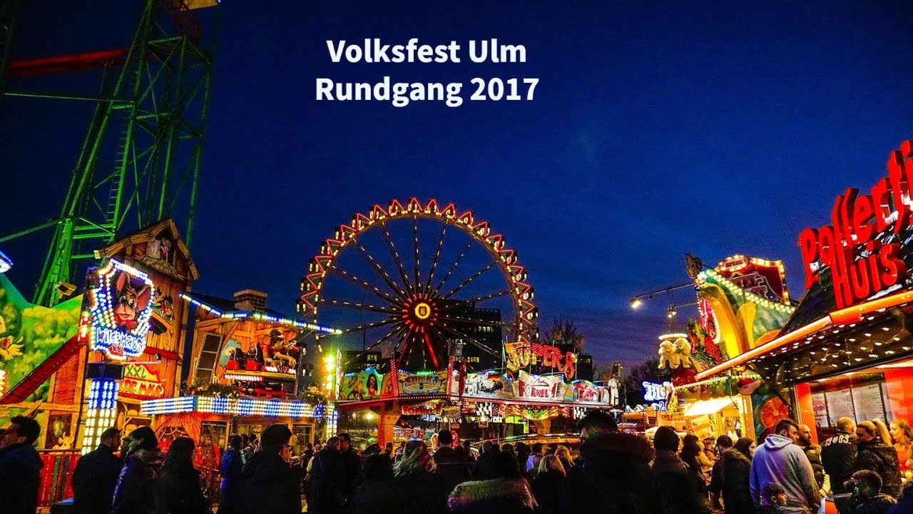 Volksfest Ulm Rundgang 2017 - YouTube