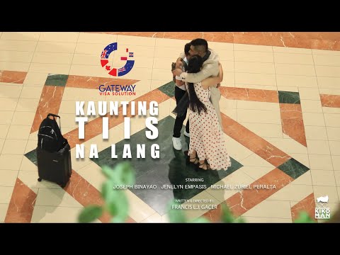 KAUNTING TIIS NA LANG (Gateway Visa Solution Official Christmas Commercial)- English Subtitled