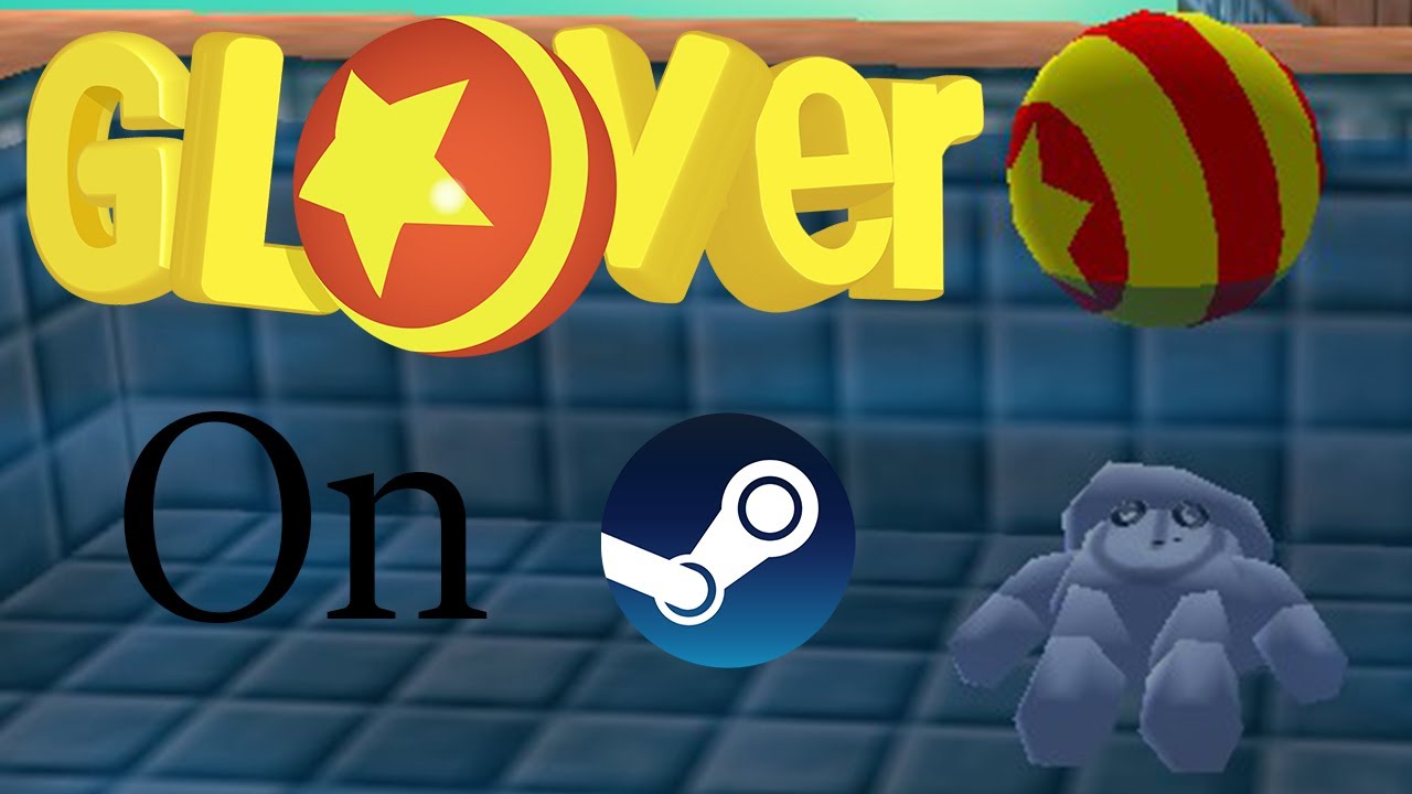 Glover: Steam version on 30FPS - YouTube