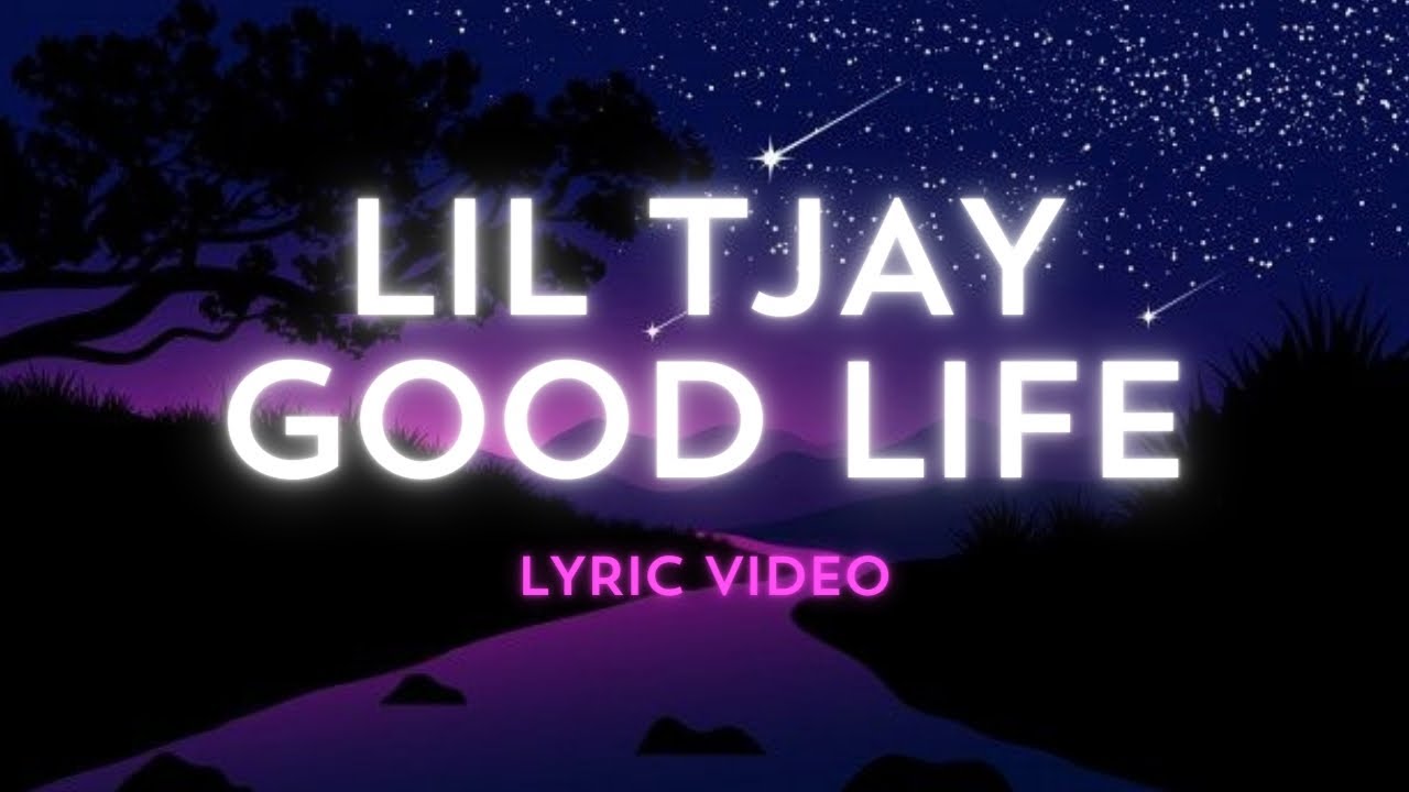 Lil tjay - GOOD LIFE (LYRICS) - YouTube