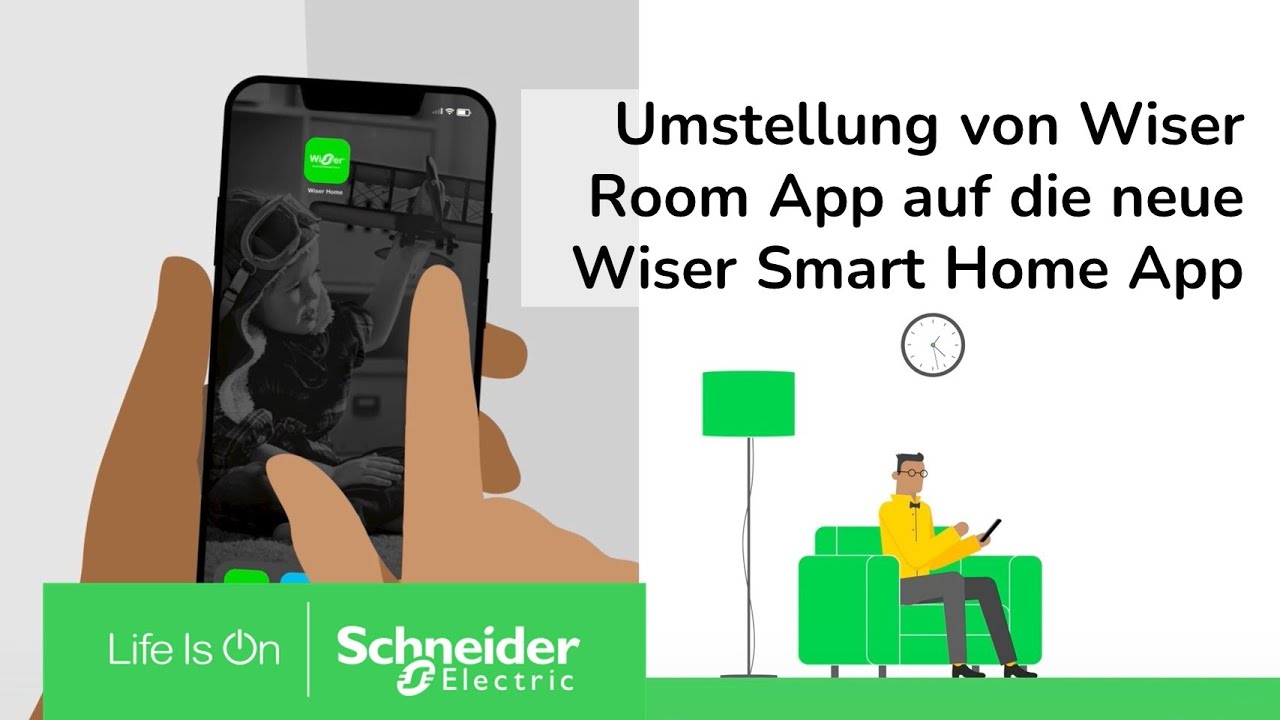 Umstellung Von Wiser Room App Zur Wiser Home App Schneider Electric