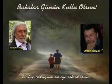 VUSLATI ÖZLEDİM BABAM/SÜLEYMAN YAĞIZ