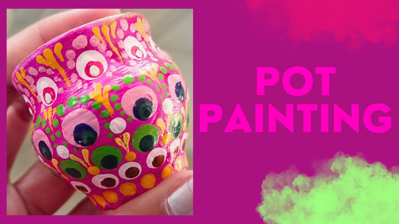 Painting on pot | pot decoration idea |dot mandala art on small pot ...