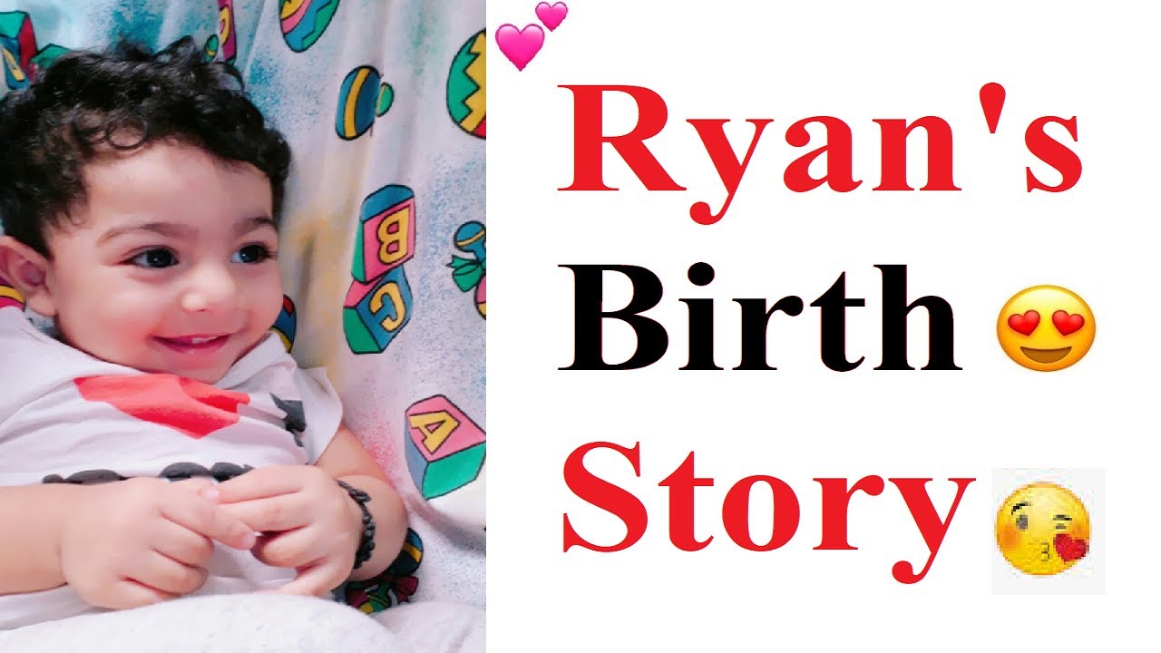 Ryan's Birth Story An Introduction Video On Ryan's Playing Platform ...
