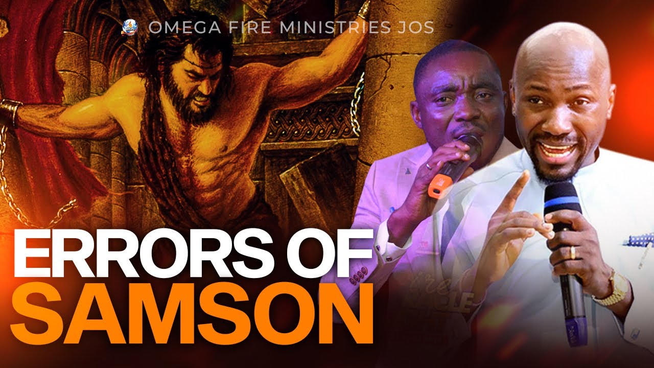Errors Of Samson Part 3 || Pastor David-Grace @omegafireministriesjos ...