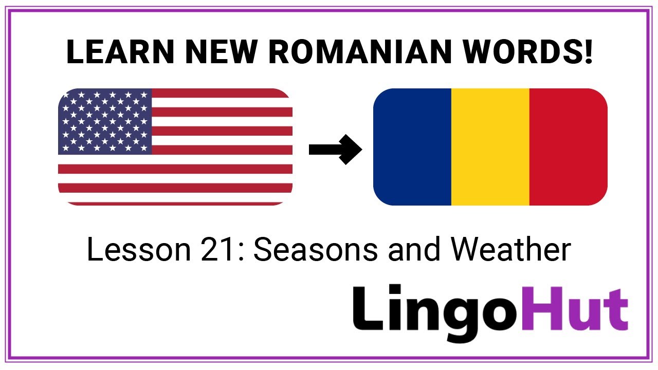 Romanian lessons: Seasons and weather - YouTube