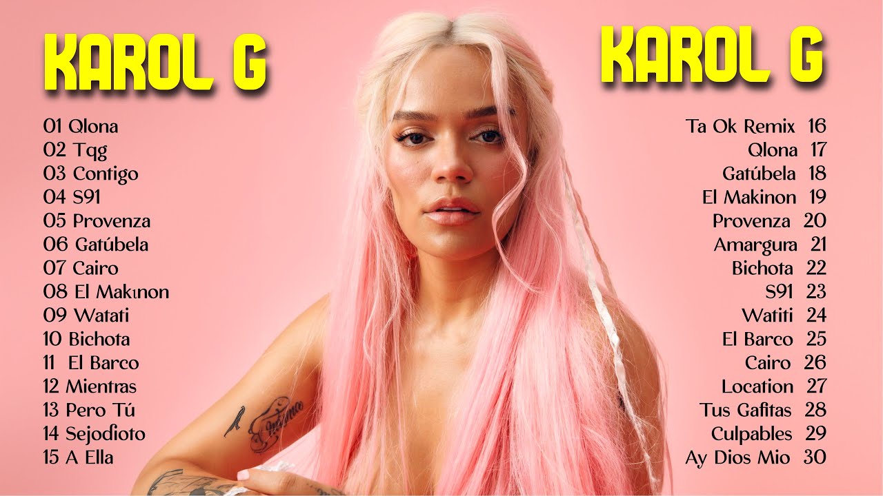 Karol G 2024 (Letra) - Mejores Canciones de Karol G - Grandes Éxitos De ...