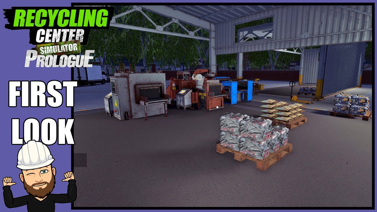 FIRST LOOK - Recycling Center Simulator Prologue - YouTube